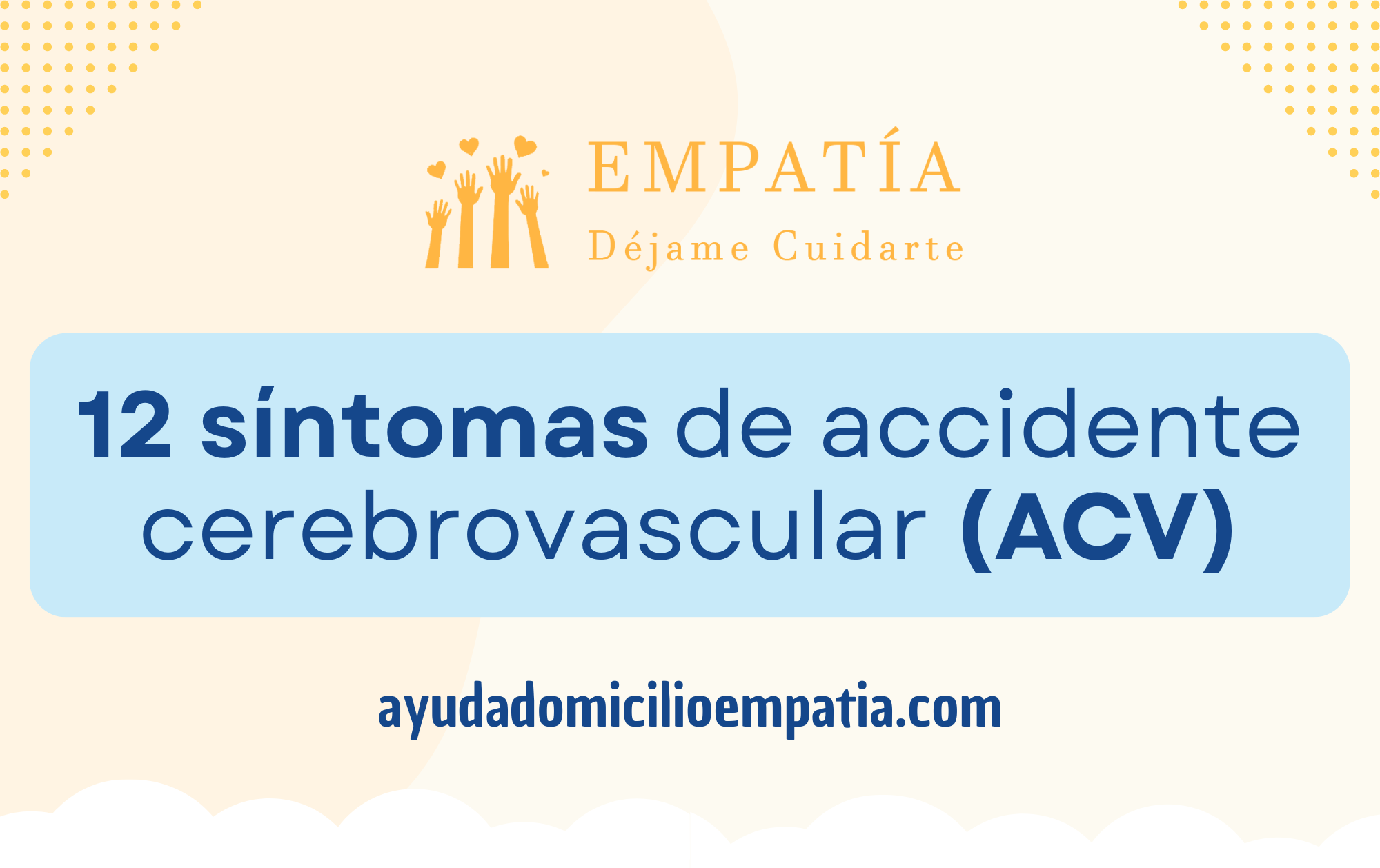 12 síntomas de accidente cerebrovascular (ACV) - Empatía
