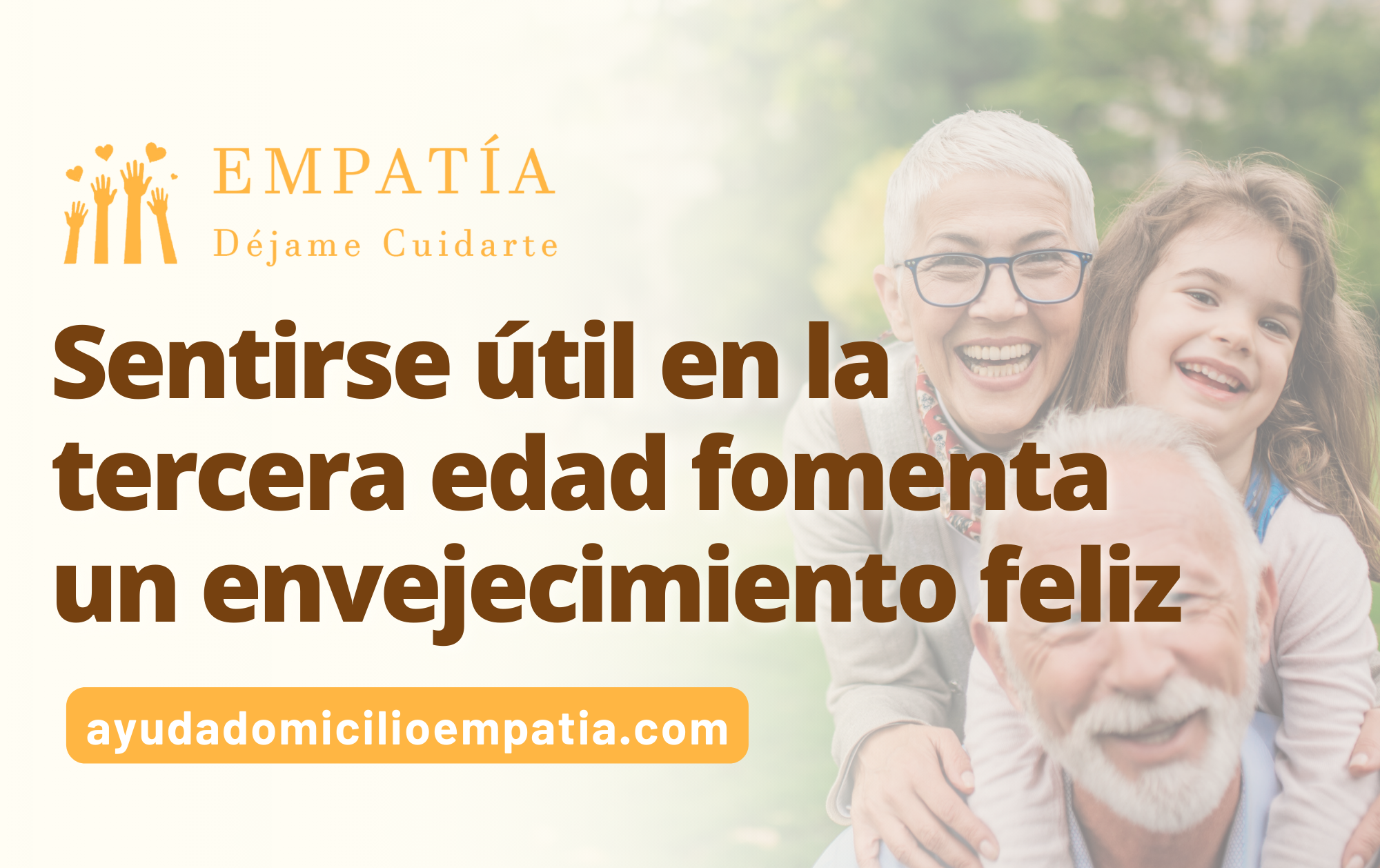 Sentirse útil en la tercera edad fomenta un envejecimiento feliz - Empatía